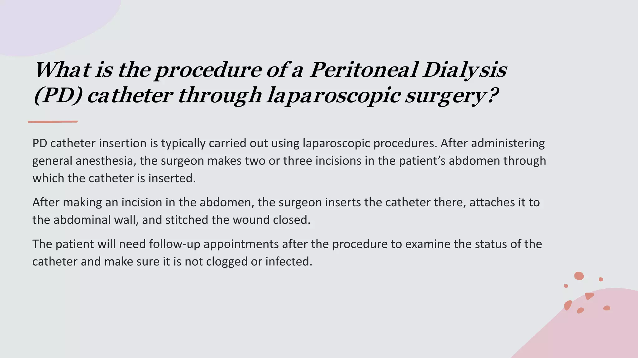 Peritoneal Dialysis – Procedure and Recovery.pdf