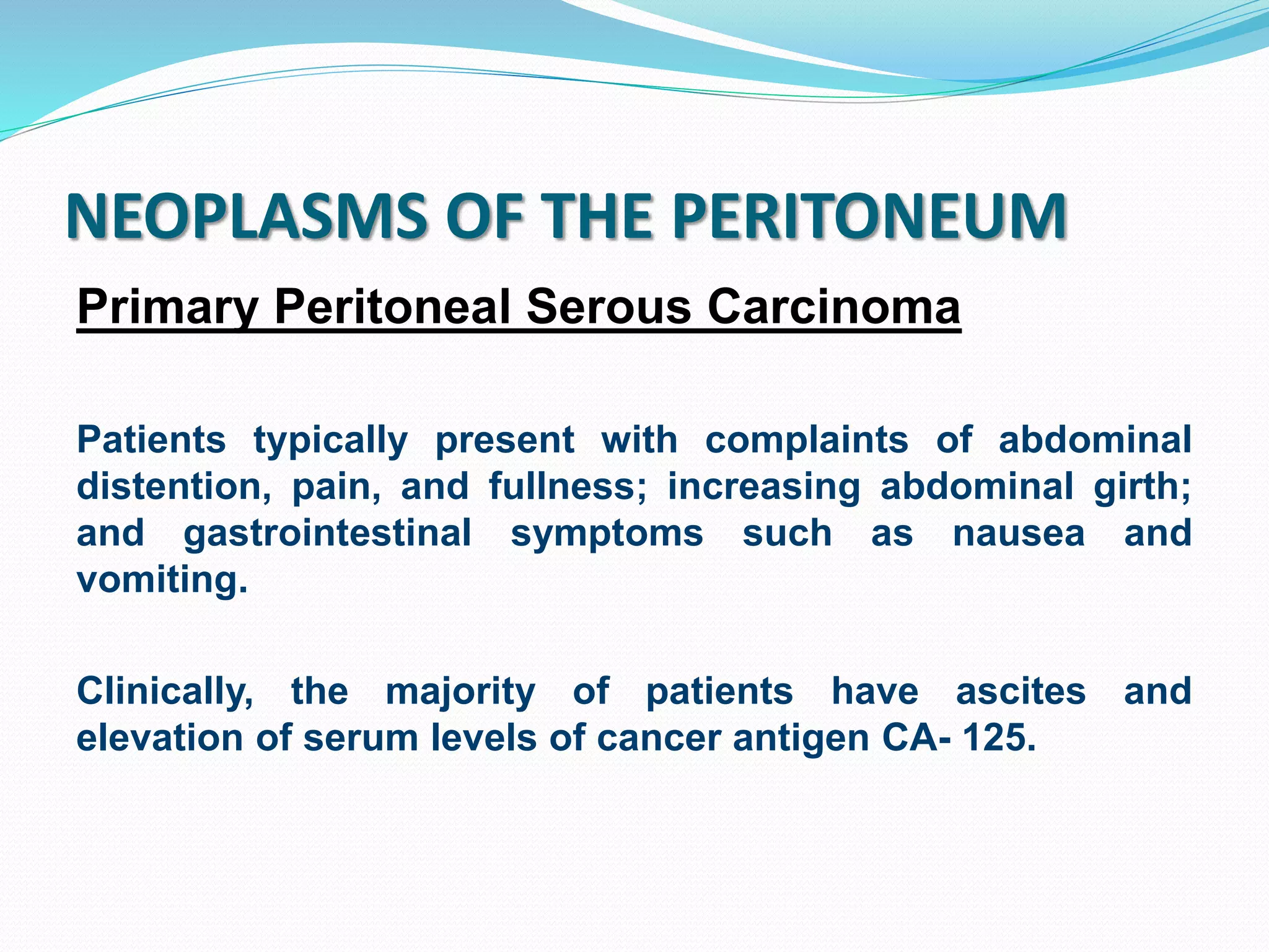 Peritoneum, mesenetry and retroperitoneal tumors | PPTX