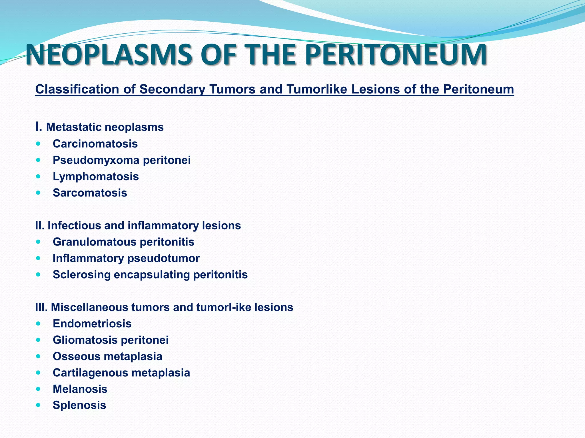 Peritoneum, mesenetry and retroperitoneal tumors | PPTX