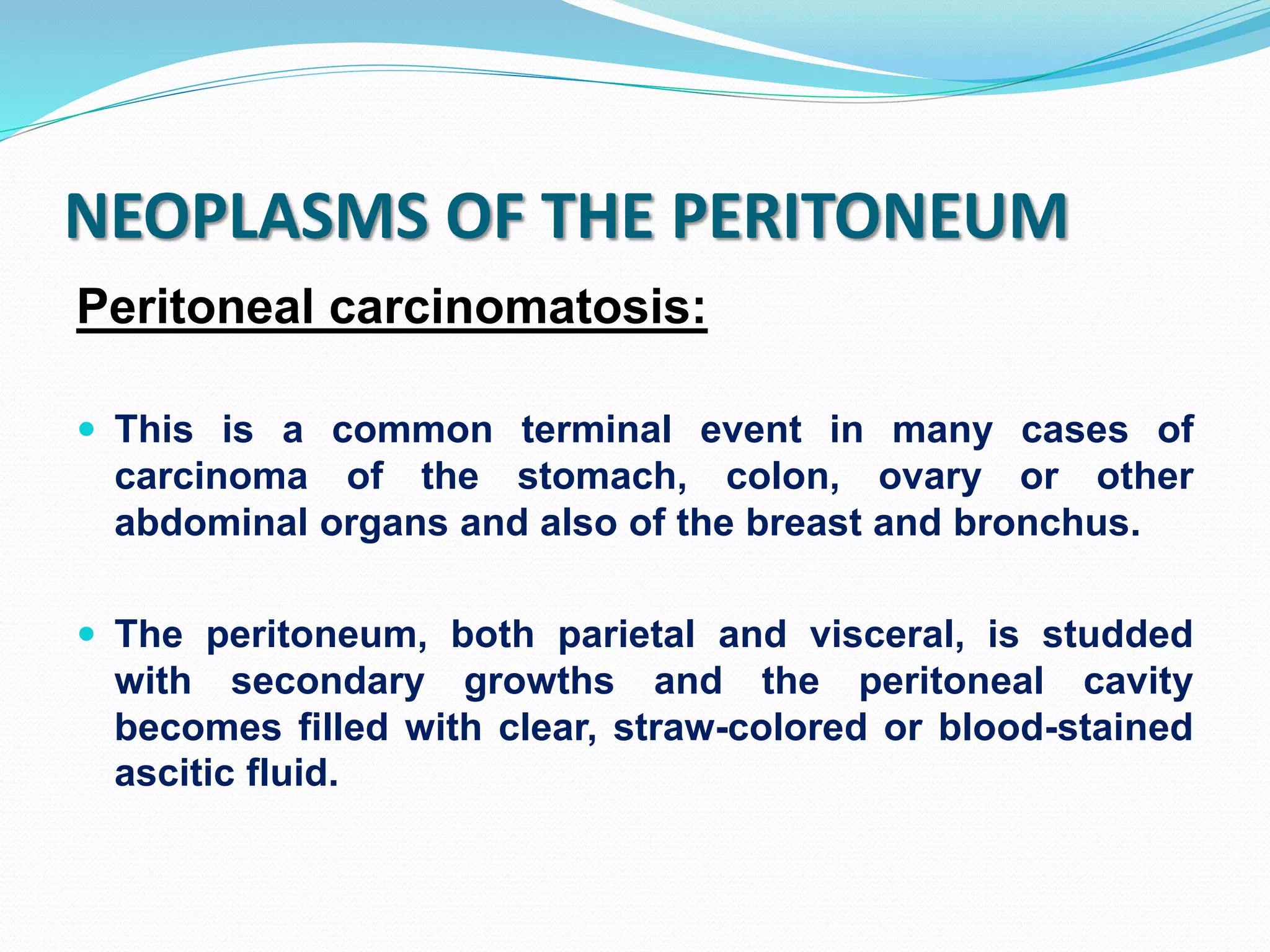 Peritoneum, mesenetry and retroperitoneal tumors | PPTX