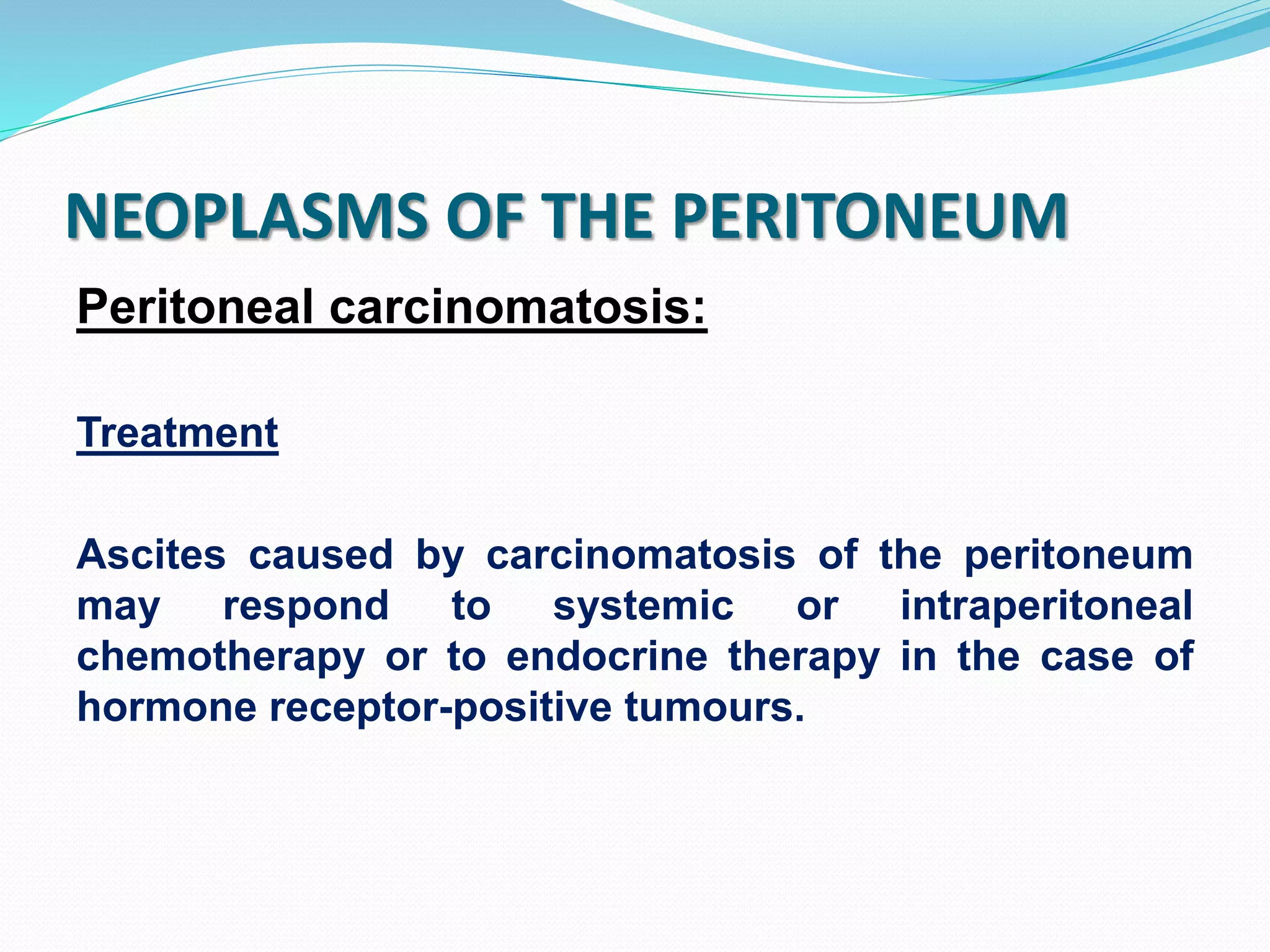 Peritoneum, mesenetry and retroperitoneal tumors | PPTX