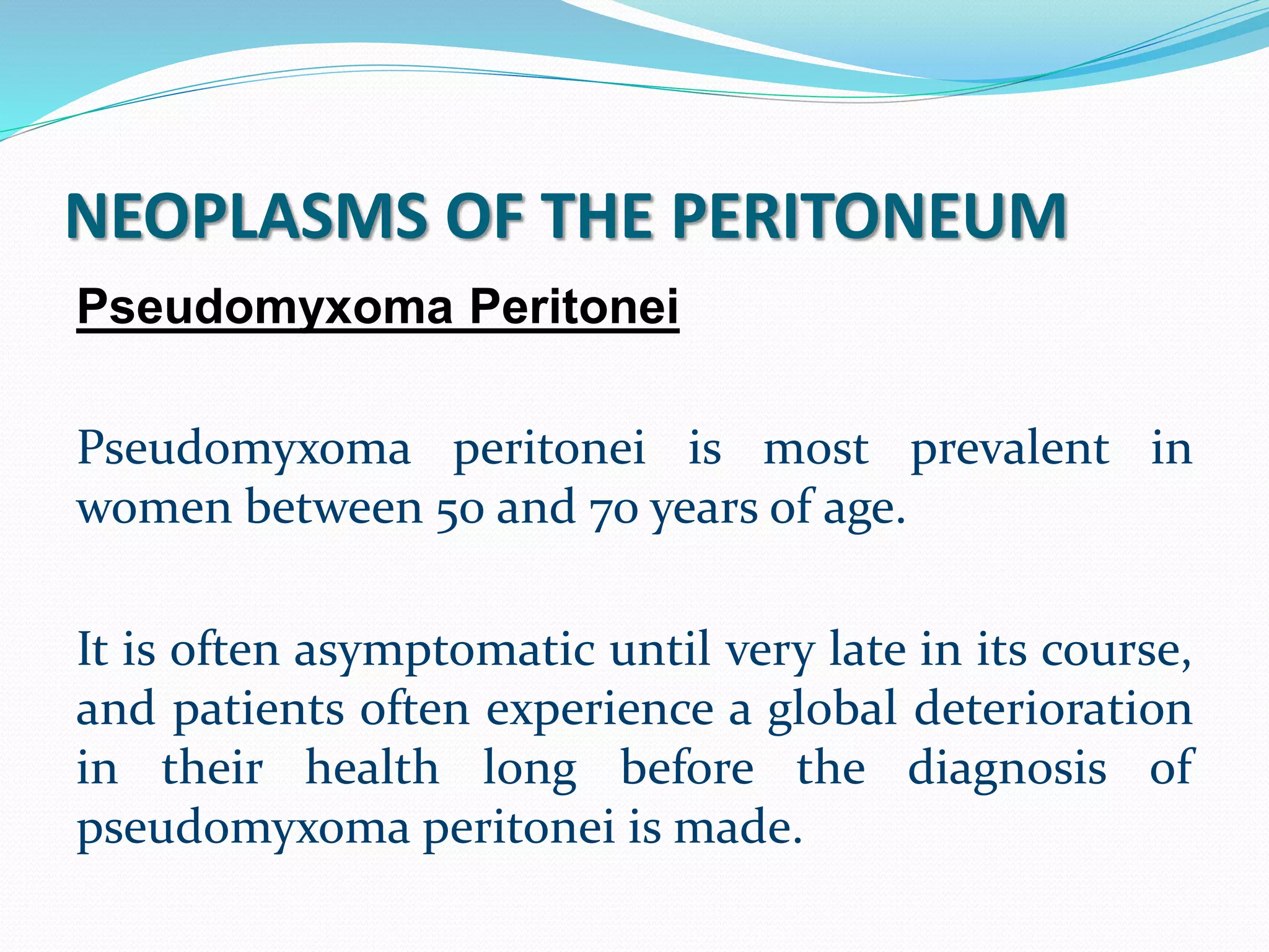 Peritoneum, mesenetry and retroperitoneal tumors | PPTX