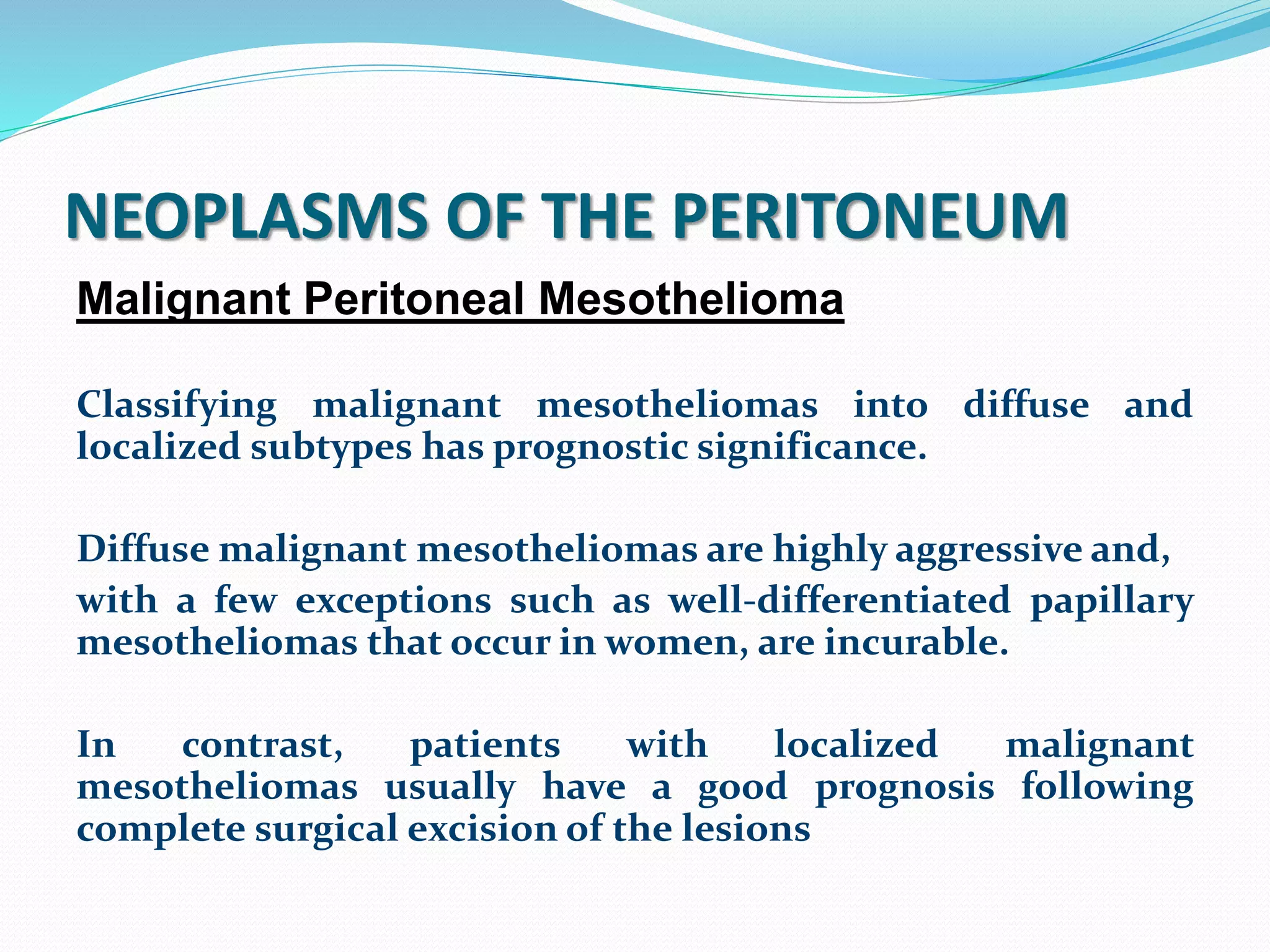 Peritoneum, mesenetry and retroperitoneal tumors | PPTX