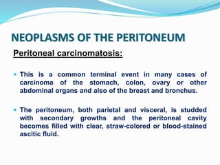 Peritoneum, mesenetry and retroperitoneal tumors | PPTX