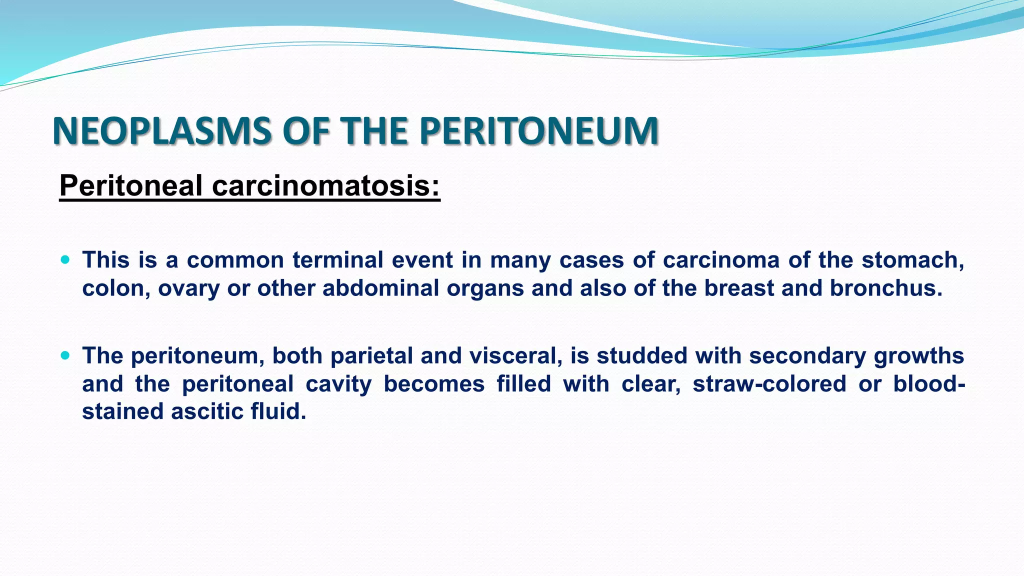 Peritoneum, mesenetry and retroperitoneal tumors 2 | PPTX