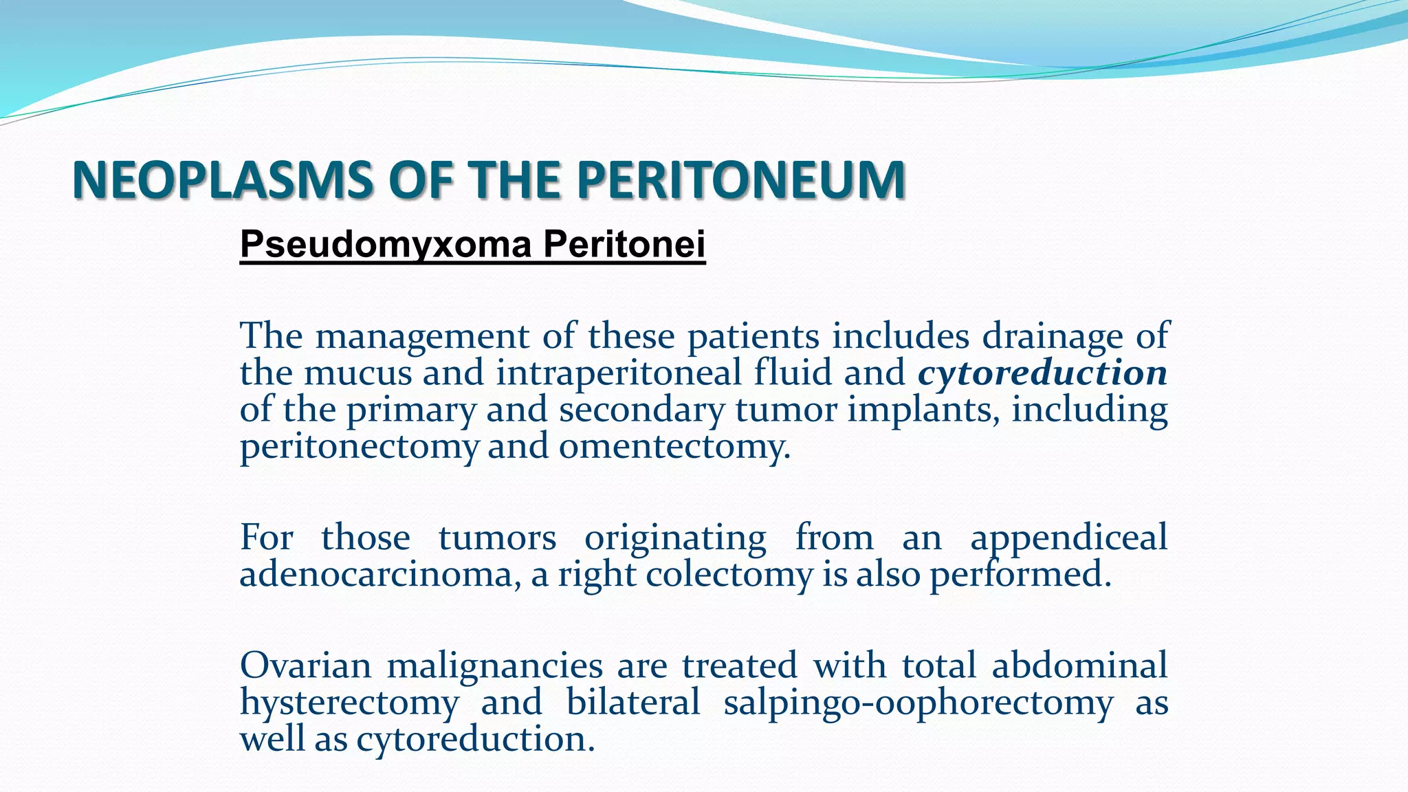 Peritoneum, mesenetry and retroperitoneal tumors 2 | PPTX