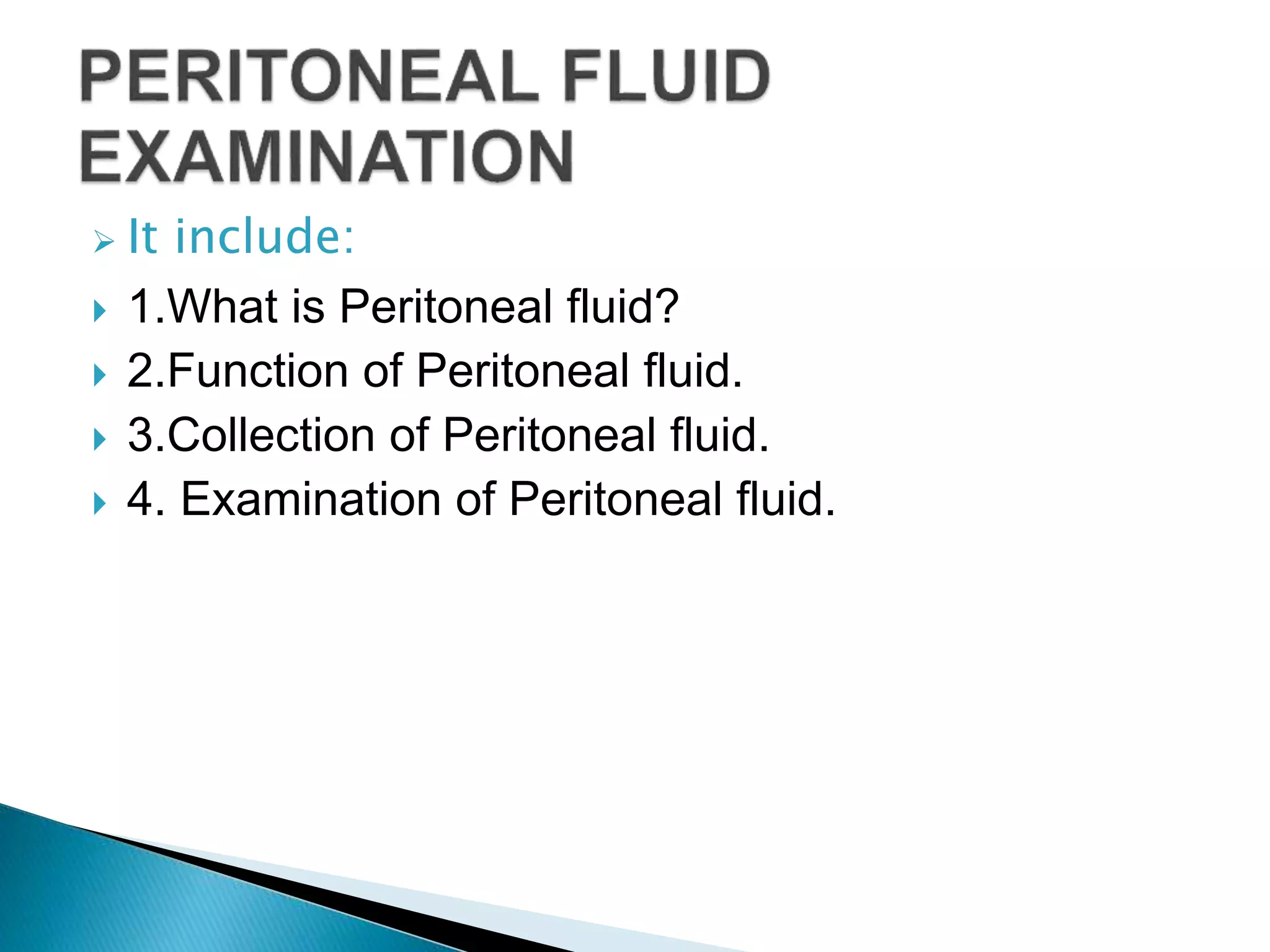 Peritonial fluid | PPTX