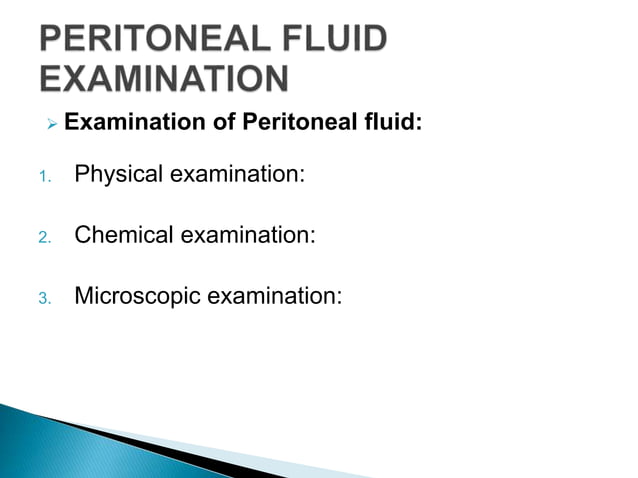 Peritonial fluid | PPTX | Biological Sciences | Science