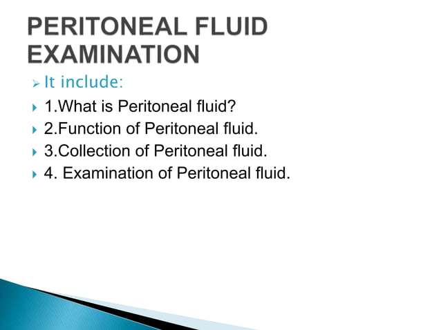 Peritonial fluid | PPTX | Biological Sciences | Science