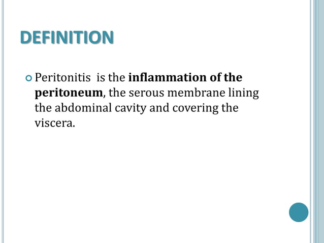 Peritonitis | PPTX | Digestive Disorders | Diseases and Conditions