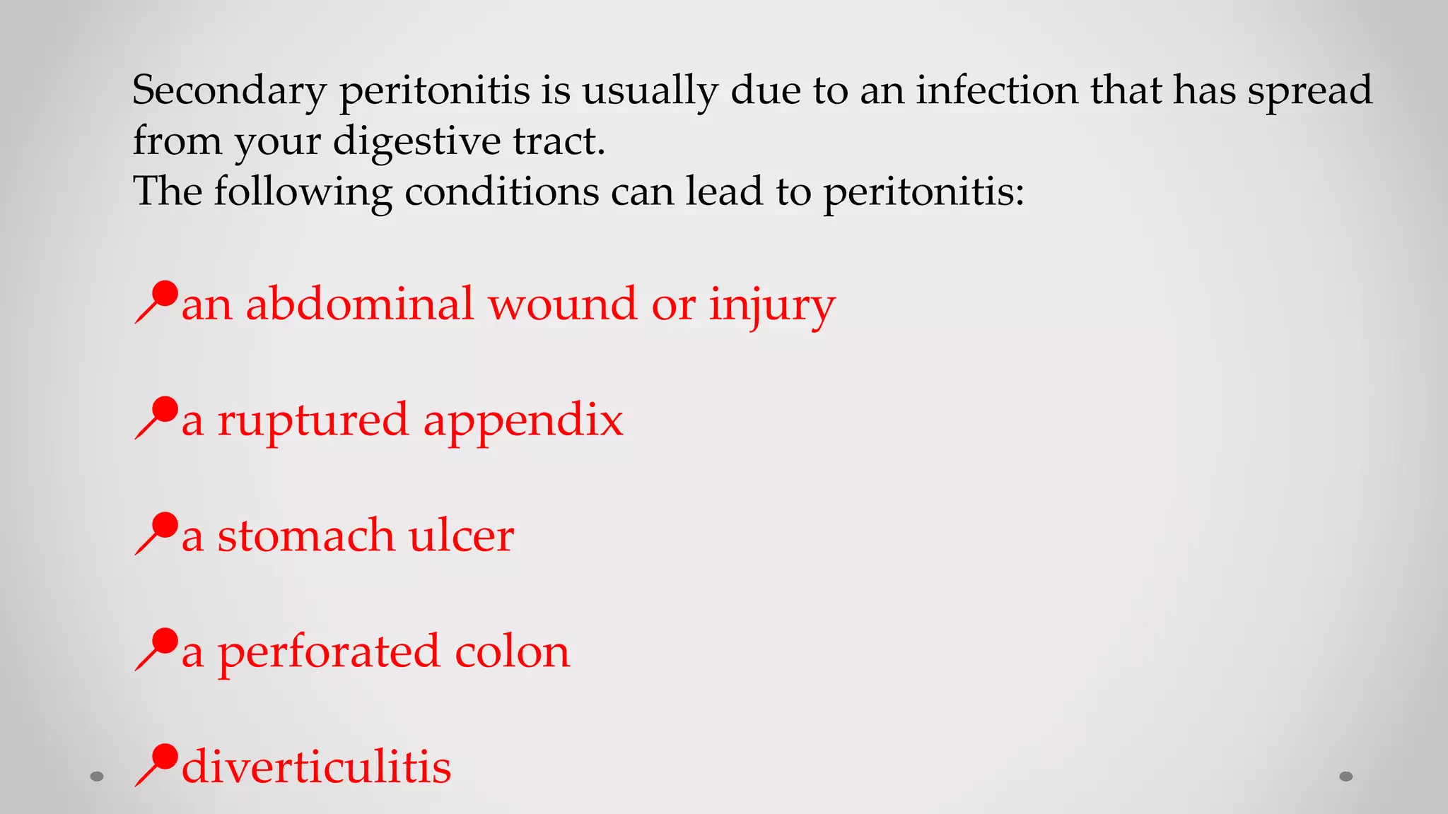 Peritonitis –A Brief medical study -(defn, causes, management, prevn ...