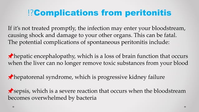 Peritonitis –A Brief medical study -(defn, causes, management, prevn ...