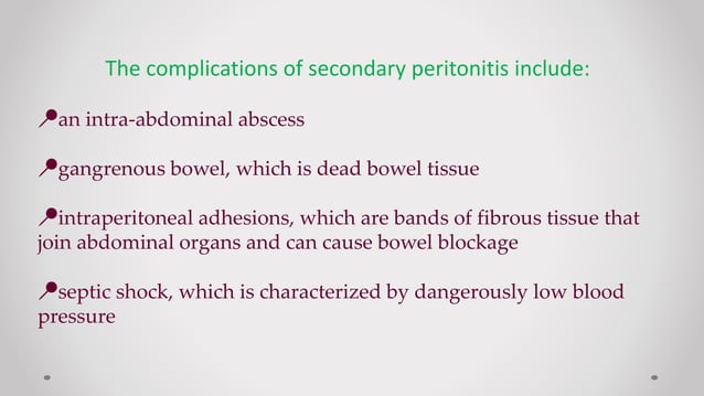 Peritonitis –A Brief medical study -(defn, causes, management, prevn ...