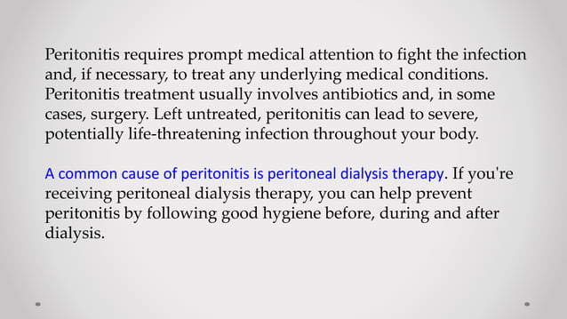 Peritonitis –A Brief medical study -(defn, causes, management, prevn ...