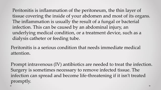 Peritonitis –A Brief medical study -(defn, causes, management, prevn ...
