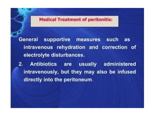A BRIEF NOTE ON PERITONITIS, CAUSES, DIAGNOSIS, MANAGEMENT | PPTX ...