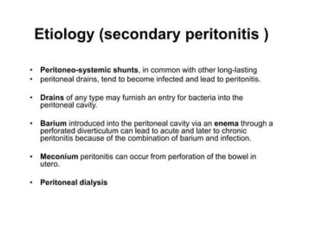 A BRIEF NOTE ON PERITONITIS, CAUSES, DIAGNOSIS, MANAGEMENT | PPT