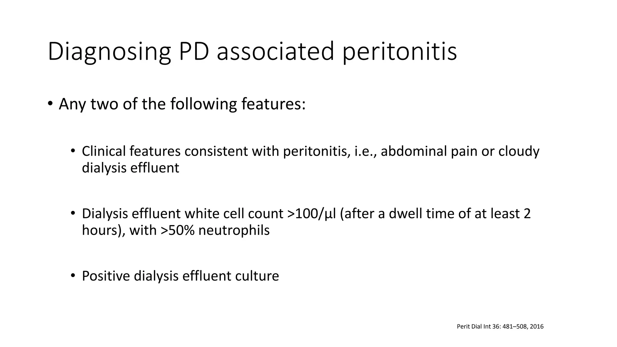 Peritonitis, exit site care, catheter related infection | PPT