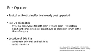 Peritonitis, exit site care, catheter related infection | PPTX