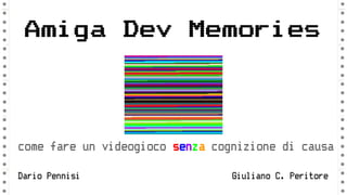 Peritore e Pennisi - Garage days - sviluppo Amiga negli anni 90 | PPT