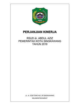 Perjanjian Kinerja RSUD dr. ABDUL AZIZ Tahun 2018 | PDF