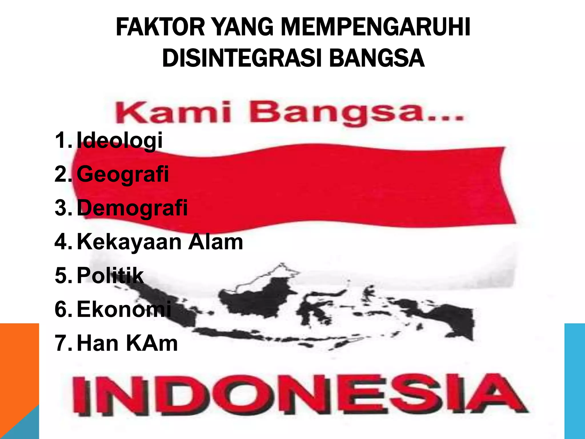 perjuangan menghadapi disintegrasi bangsa.ppt
