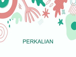 Perkalian | PPTX