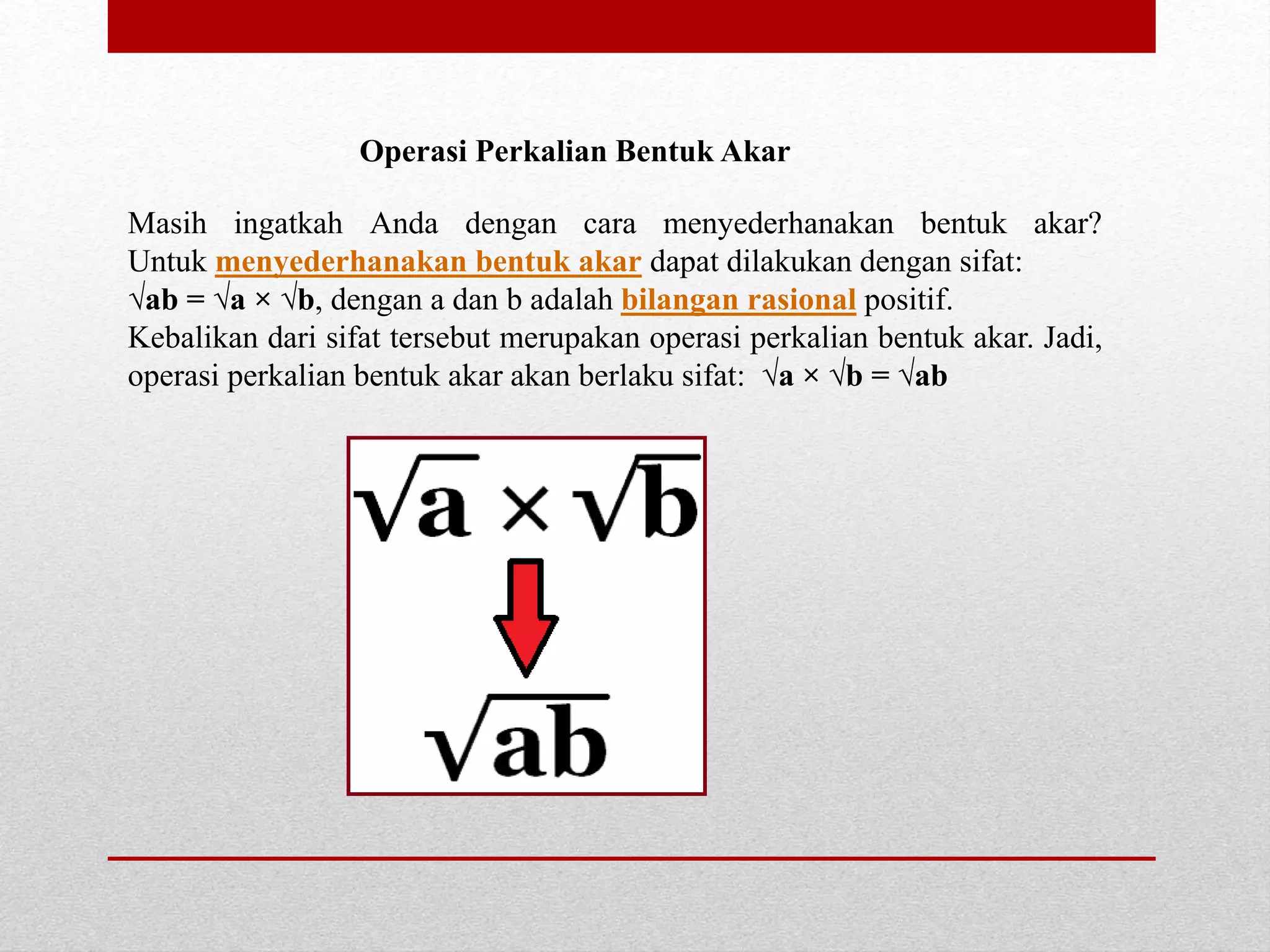 Perkalian bentuk akar | PPTX