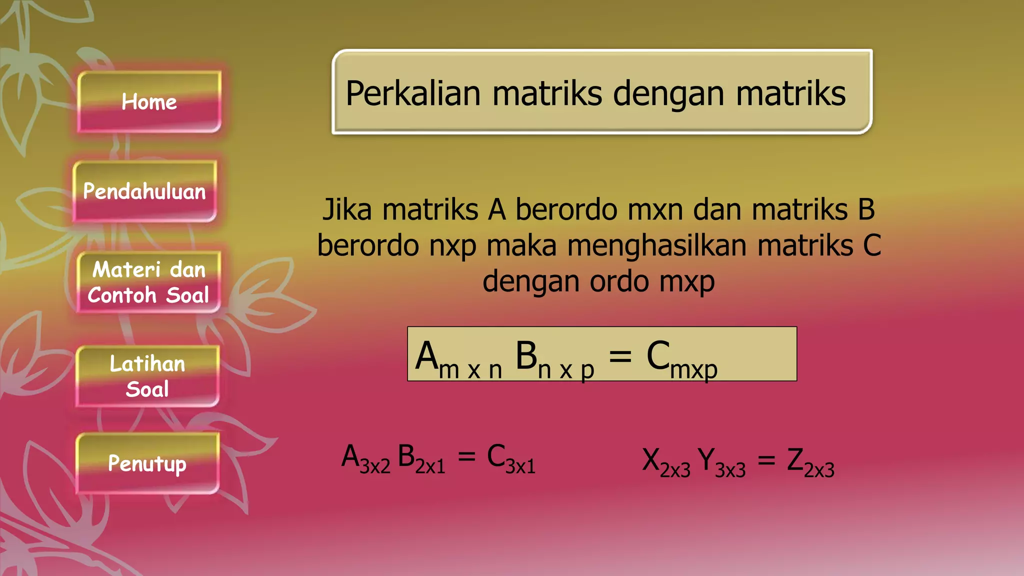 Perkalian matriks | PPTX