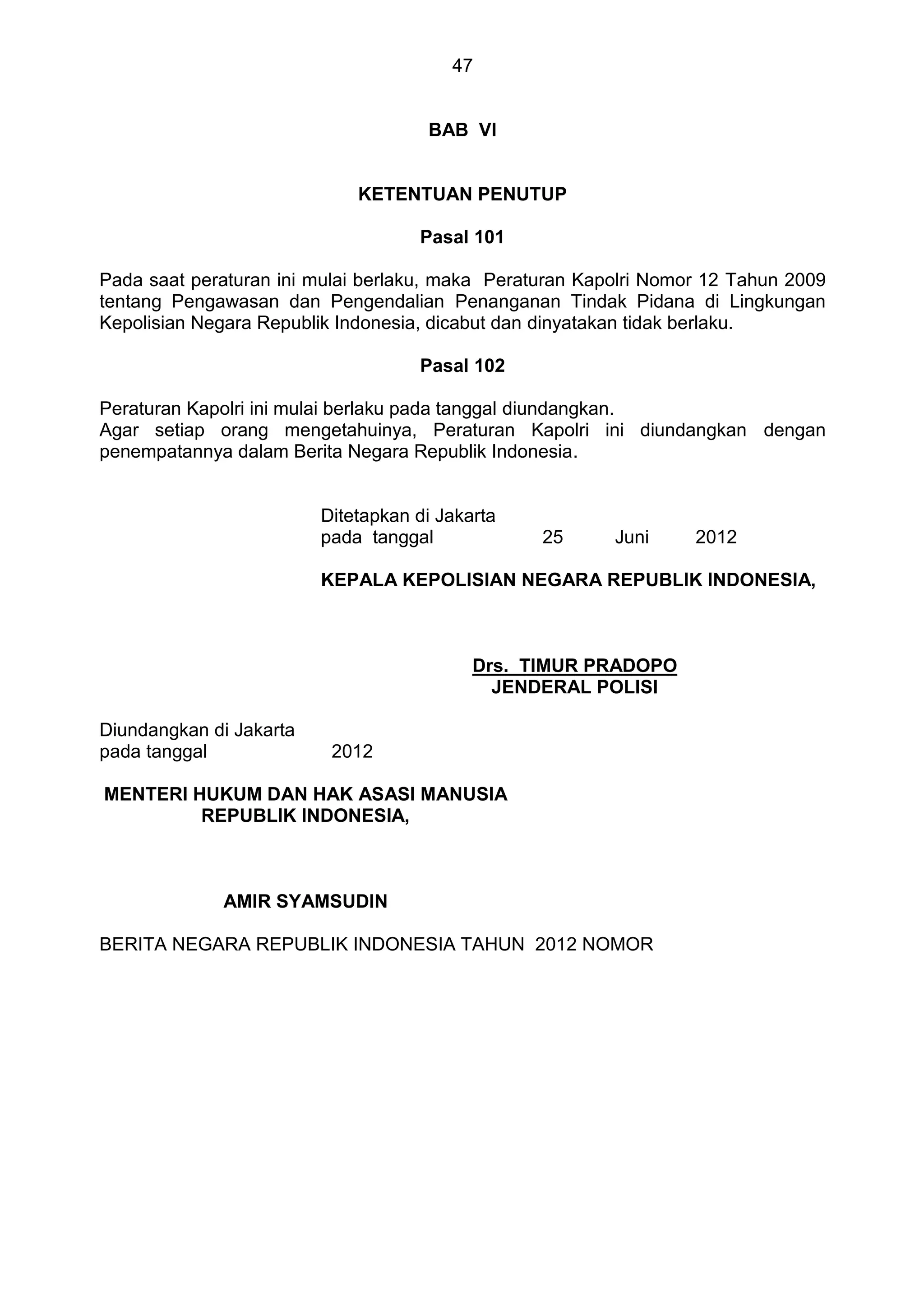 Perka Polri No.14 Thn.2012 ttg Manajemen Penyidikan Tindak Pidana | PDF