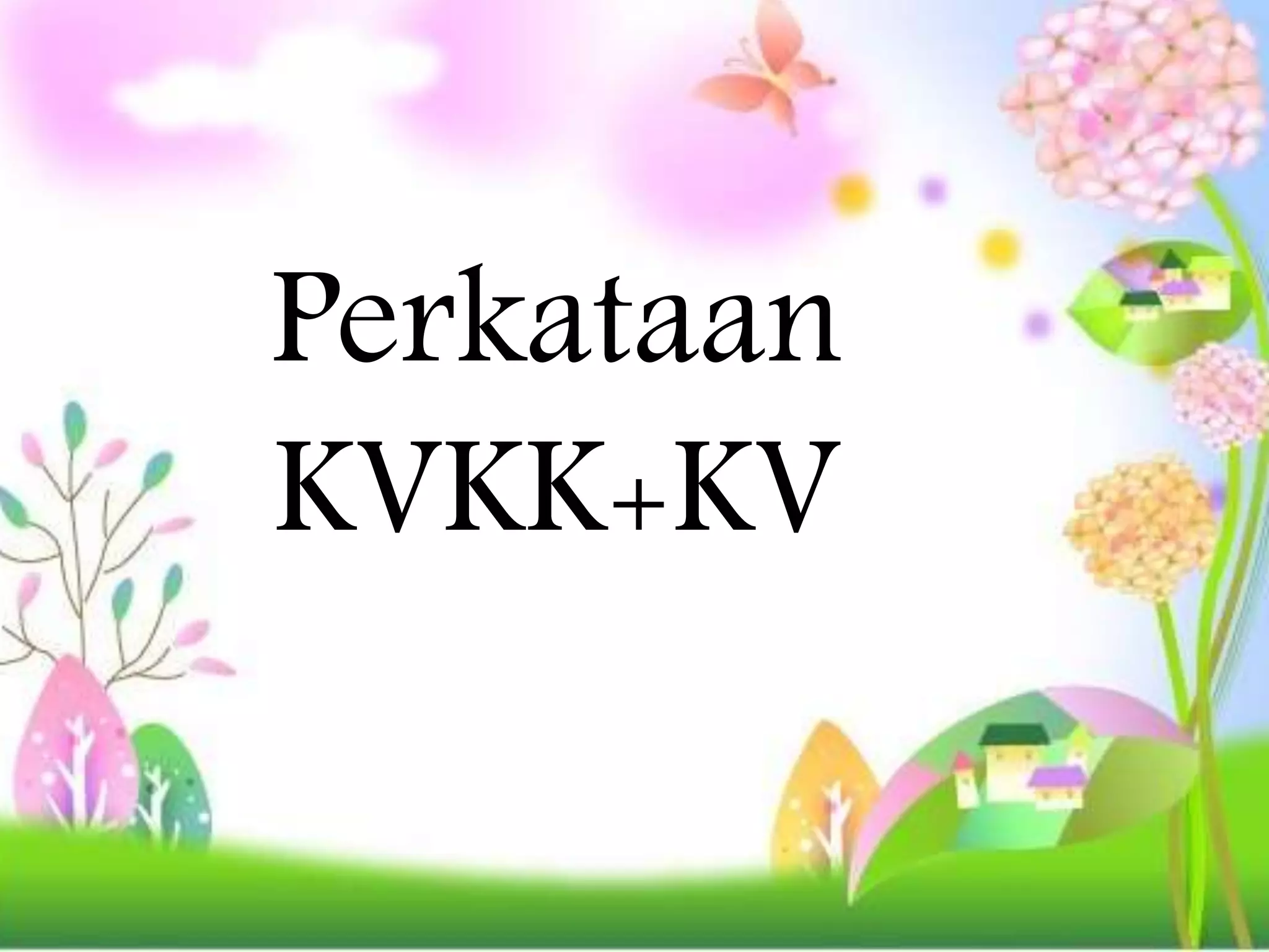 Perkataan kvkk+kv | PPTX