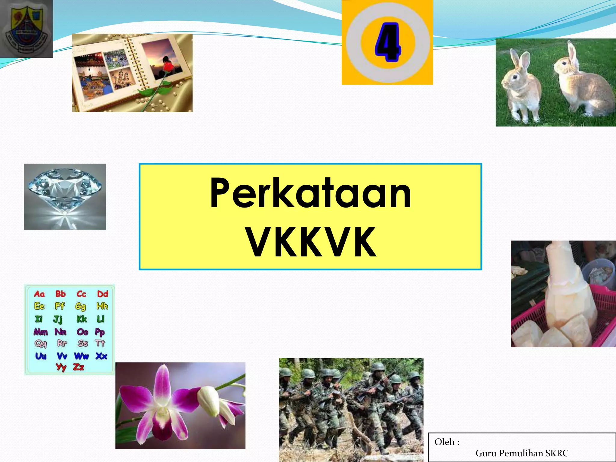 Perkataan vkkvk | PPT