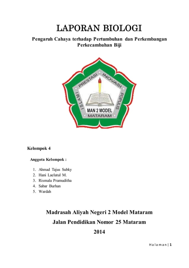 LAPORAN BIOLOGI : Pengaruh Cahaya terhadap Pertumbuhan dan Perkembangan ... LAPORAN BIOLOGI : Pengaruh Cahaya terhadap Pertumbuhan dan Perkembangan ...