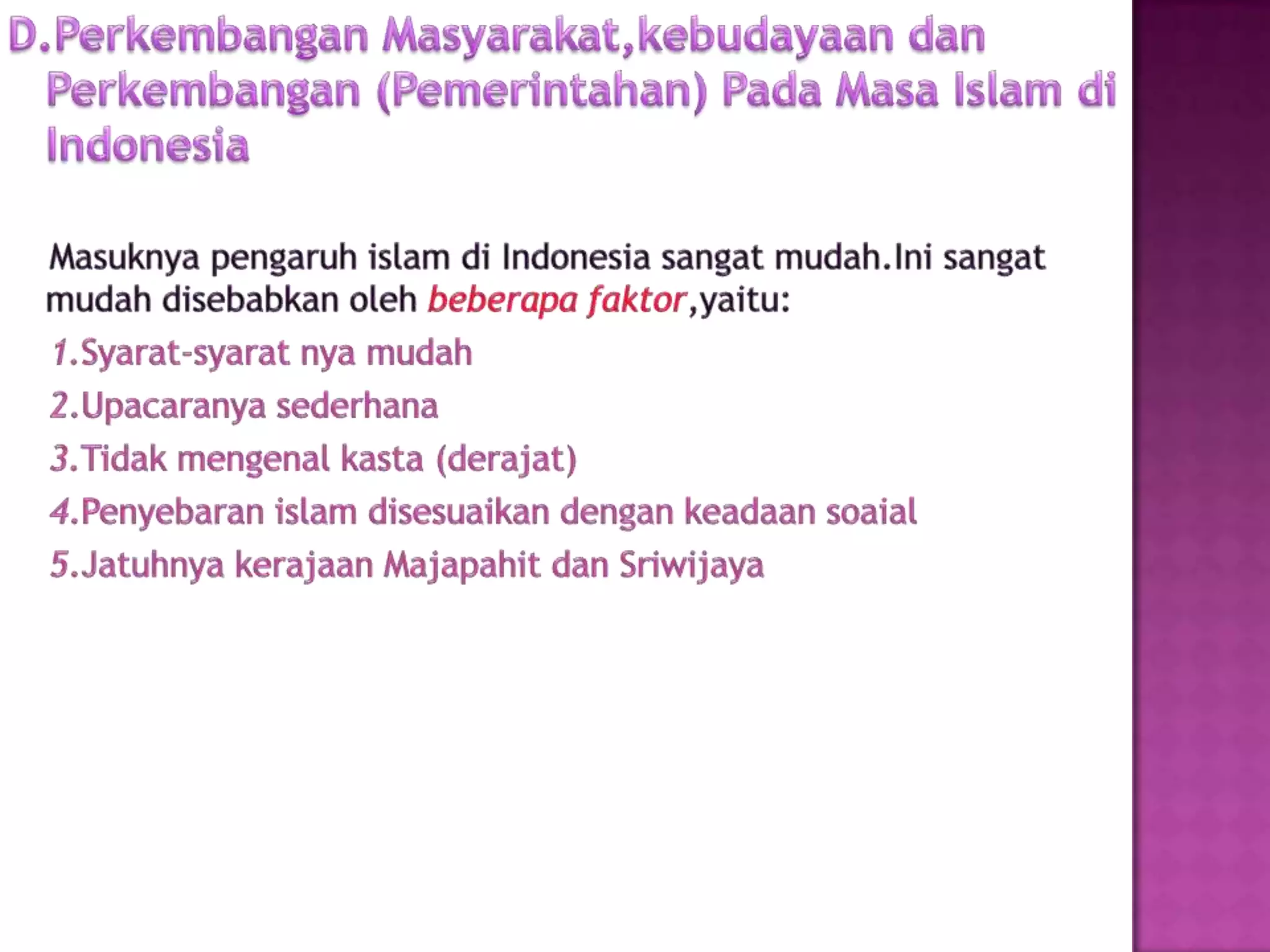 Perkembangan masyarakat pada masa islam di indonesia | PPTX