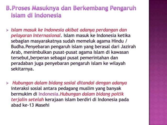 Perkembangan masyarakat pada masa islam di indonesia | PPT