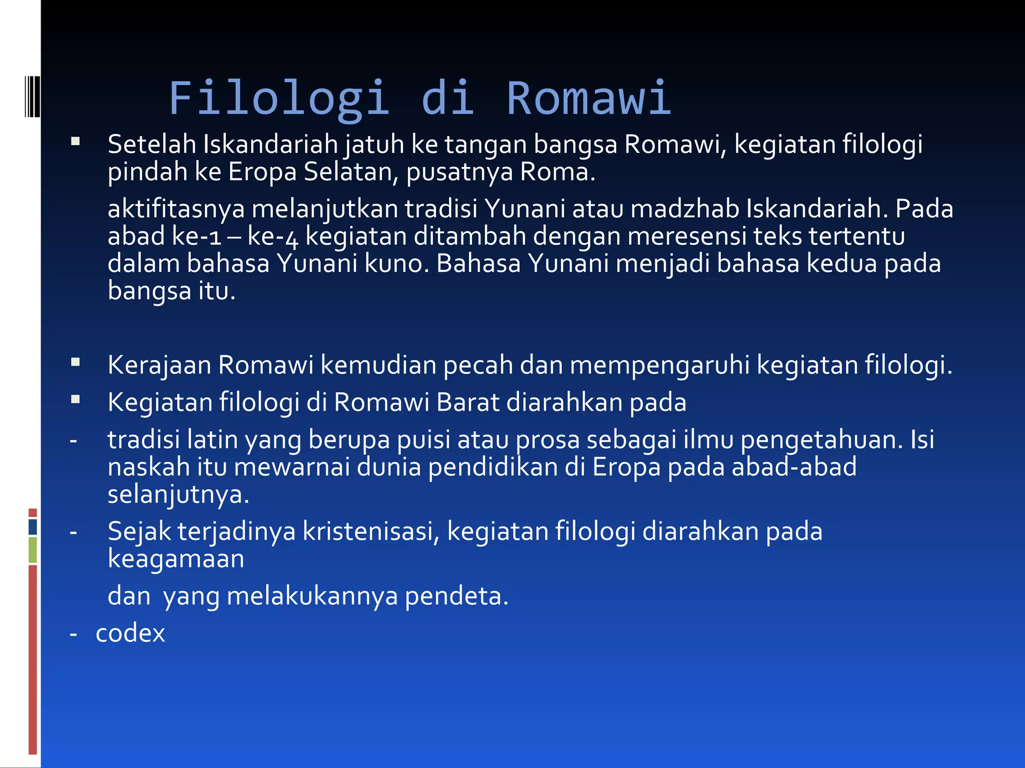 Perkembangan filologi | PPT