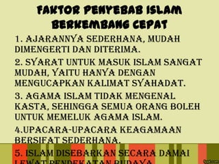 Sejarah : Perkembangan agama islam di nusantara | PPTX