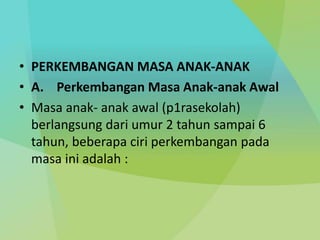 Perkembangan anak | PPT