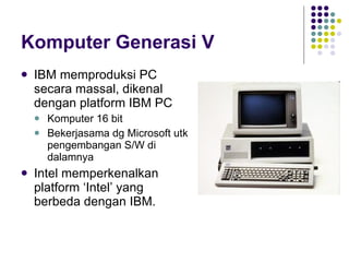 Perkembangan dan klasifikasi komputer | PPT
