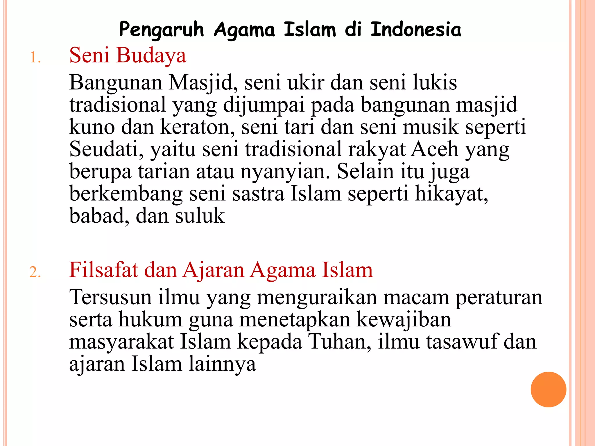 Perkembangan dan masuknya agama islam di Indonesia | PPTX