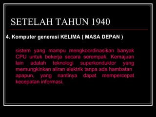 Perkembangan dunia komputer | PPT