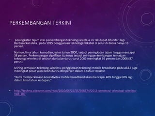 Perkembangan dunia wireless dan konten bisnisnya | PPTX