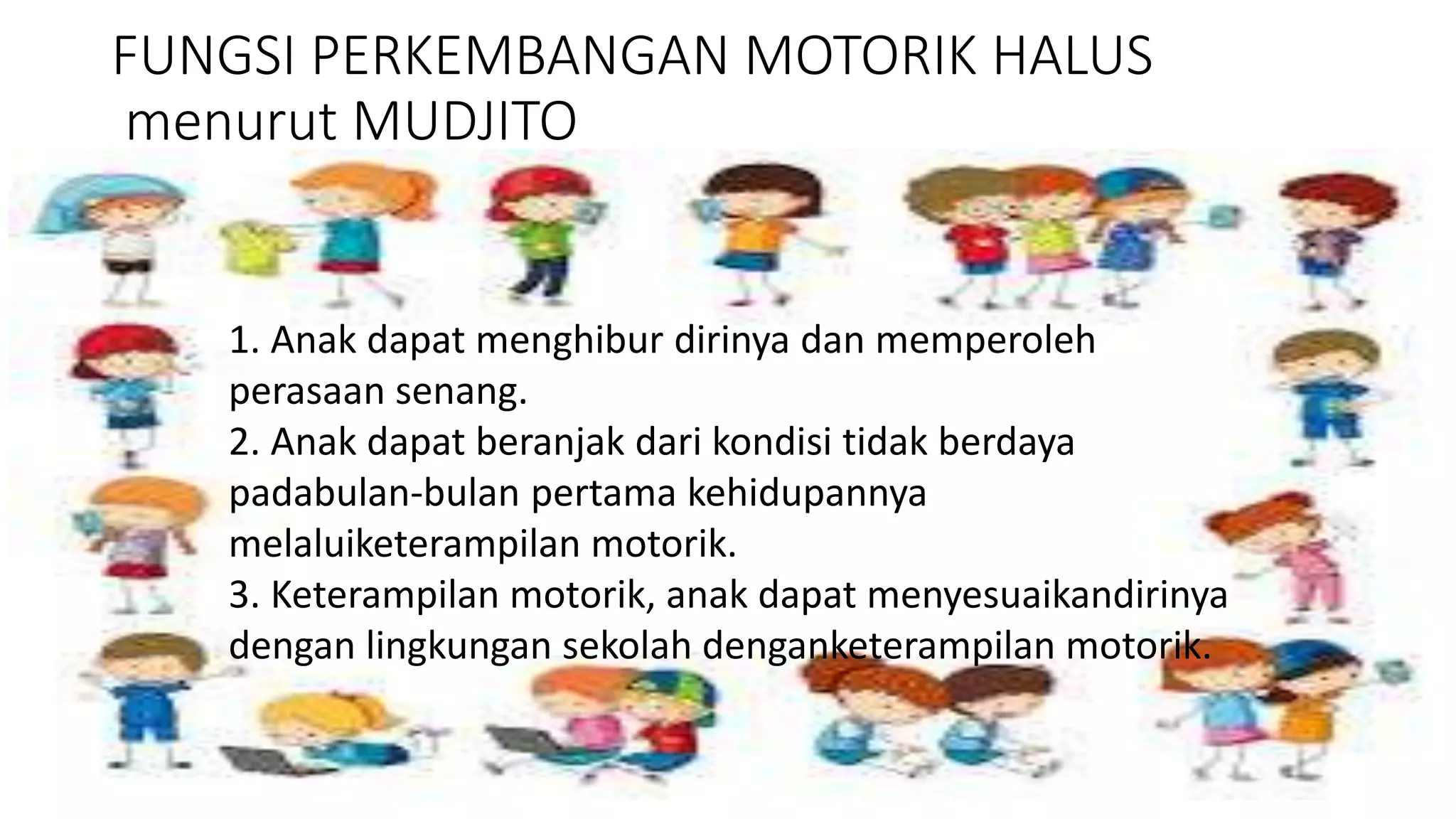 Perkembangan Fisik Motorik untuk AUD.pptx