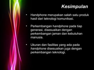 Matkul Teknologi Informasi dan Komunikasi PERKEMBANGAN HANDPHONE.pptx