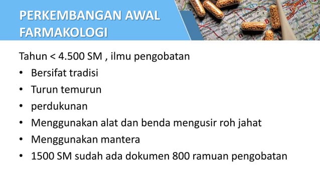 Perkembangan Ilmu Farmakologi Sebelum Masehi sampai zaman Modern dan Farmakologi dalam Dunia ...