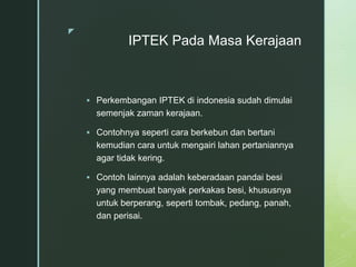 Perkembangan IPTEK di Indonesia.pptx