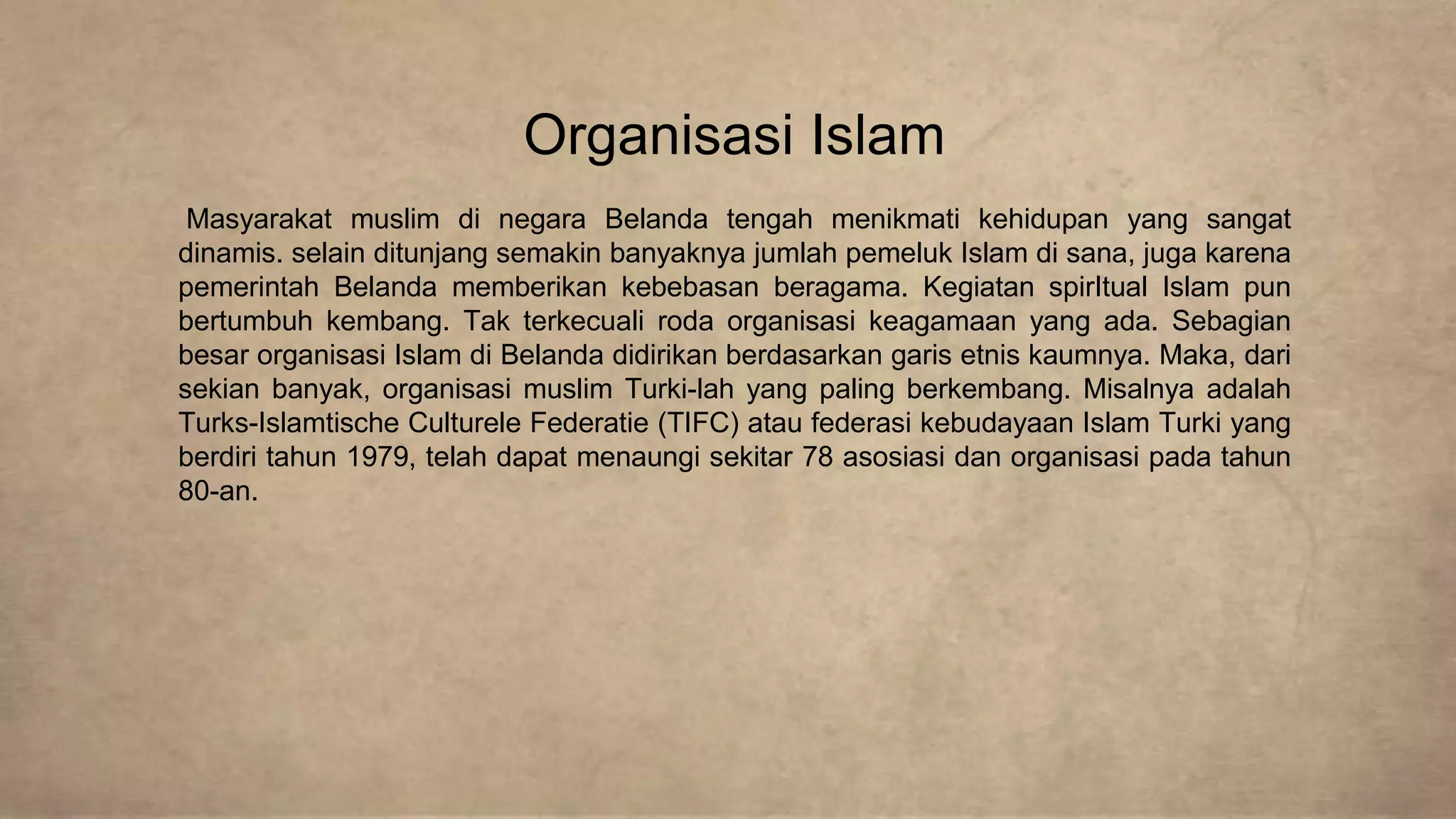 Perkembangan Islam di Belanda | PPTX
