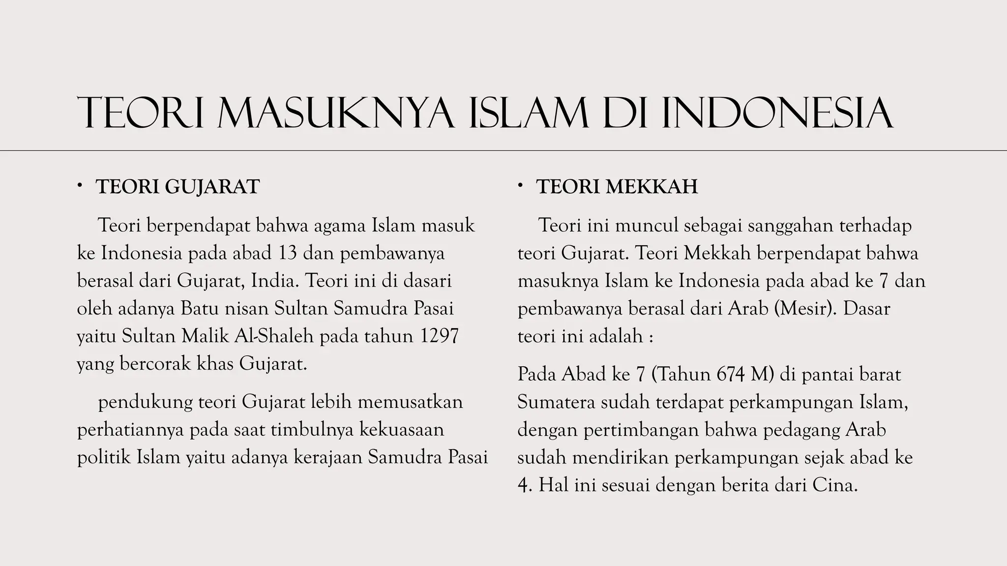 TEORI MASUKNYA DAN PERKEMBANGAN ISLAM DI INDONESIA pptx | PPTX