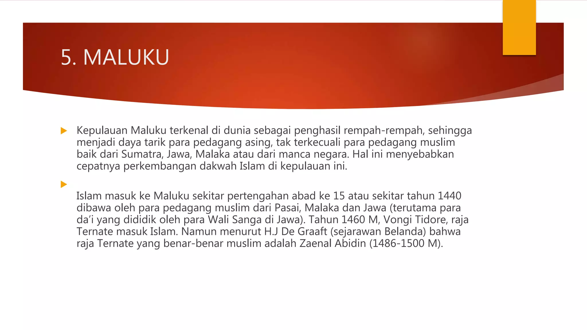 PERKEMBANGAN ISLAM DI INDONESIA TUGAS DIKA | PPT
