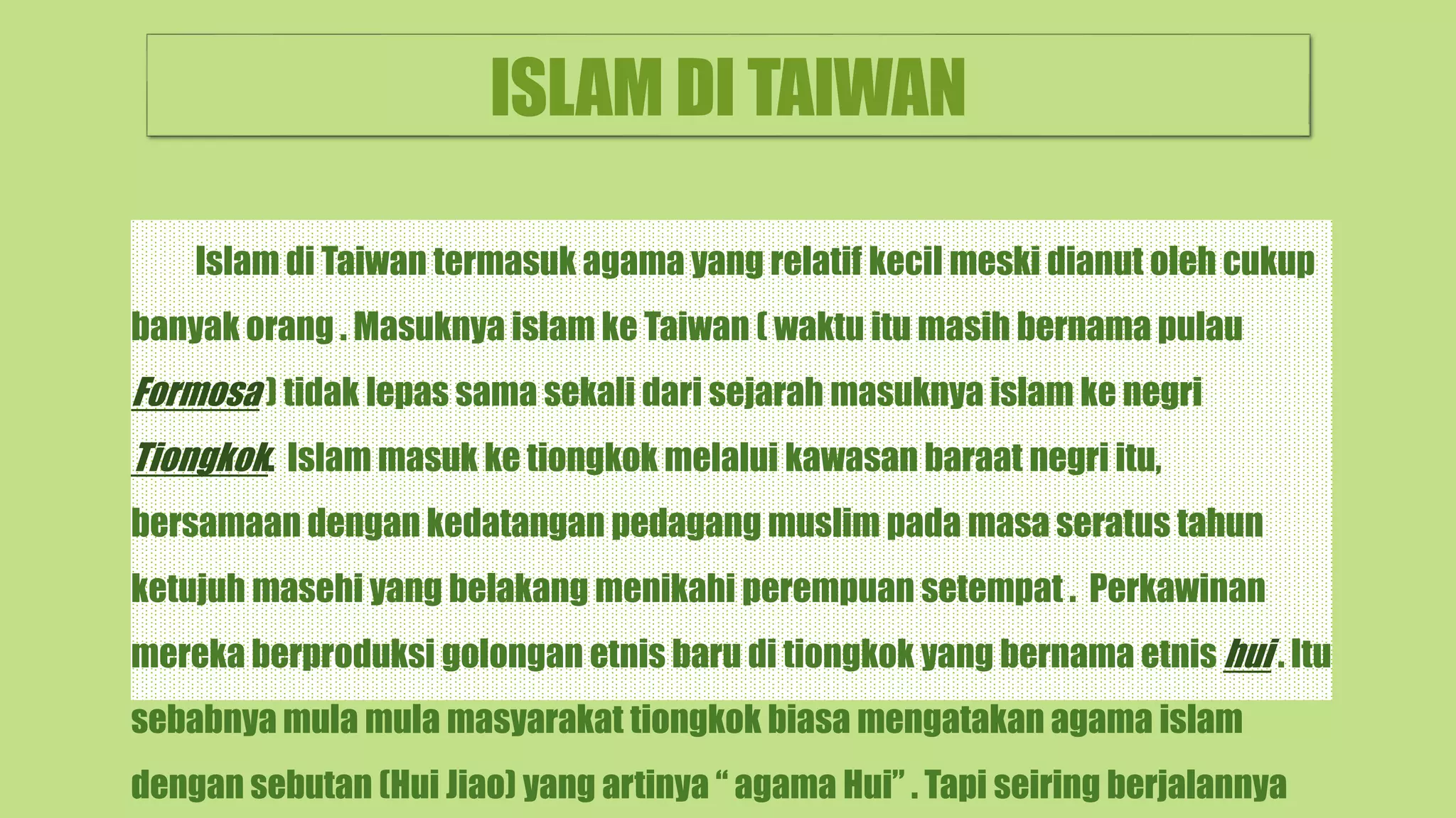 Perkembangan Islam di Taiwan | PPTX